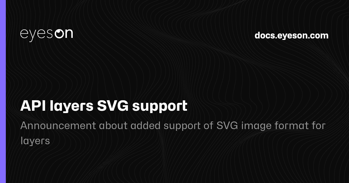 API layers SVG support | Eyeson Documentation